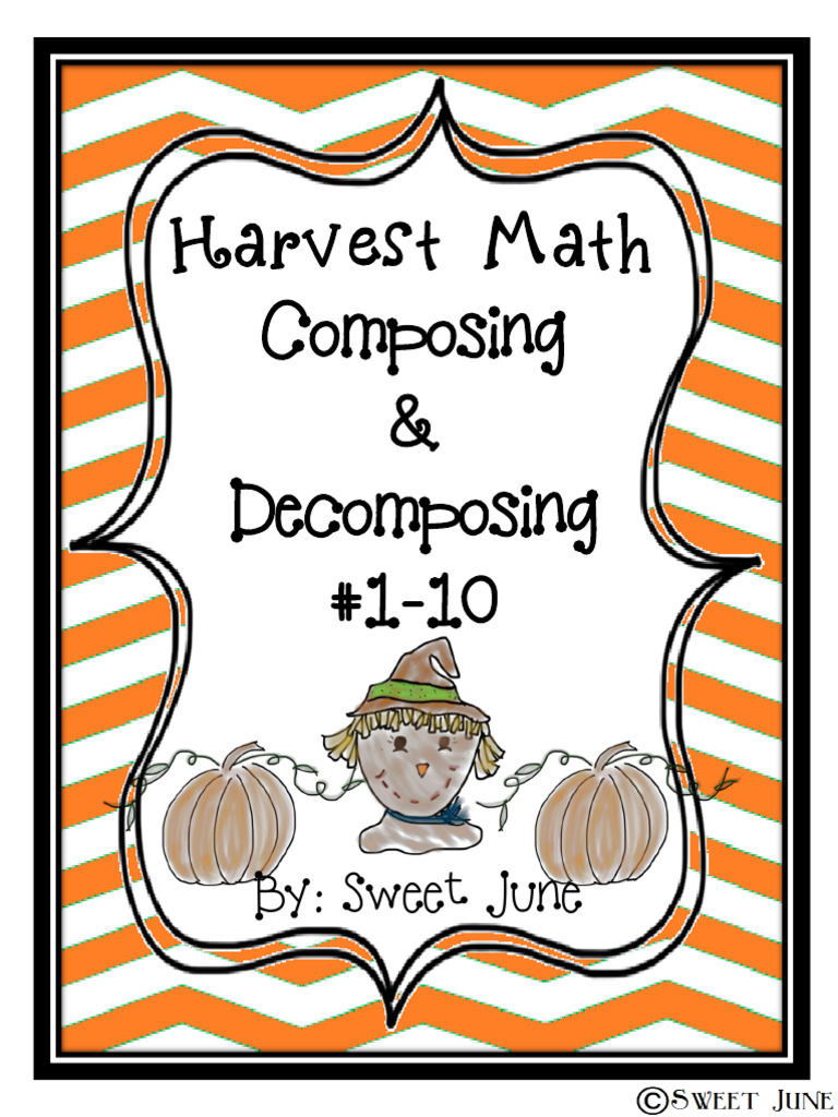 Harvest Math: Composing & Decomposing #1-10 | PDF