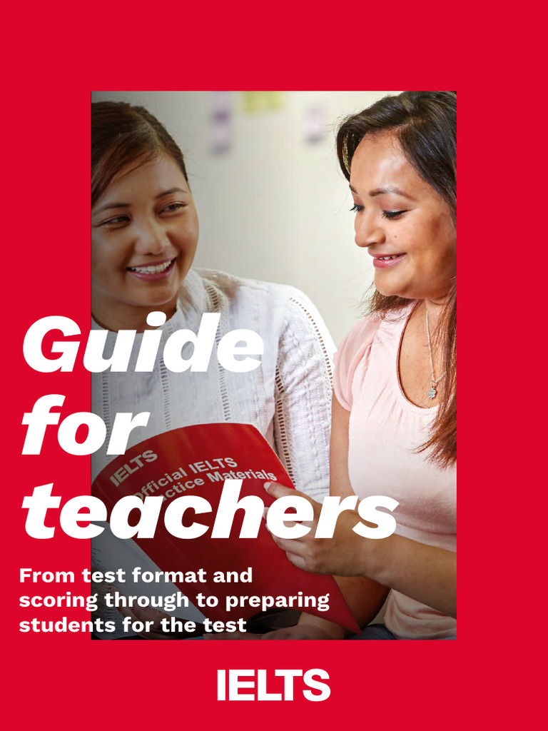 Ielts Guide For Teachers | PDF
