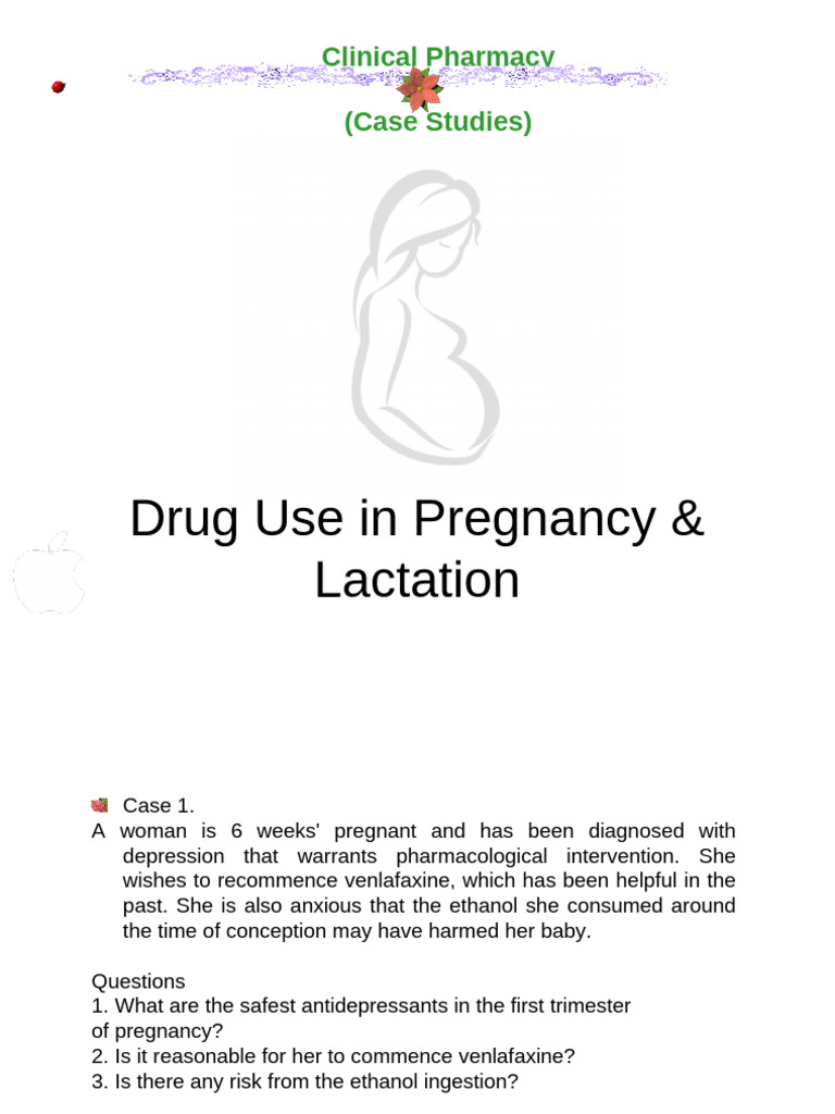 Drug Use in Pregnancy and Lactation | PDF