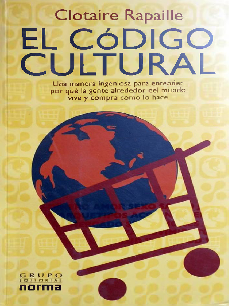 142 - El Código Cultural - Clotaire Rapaille | PDF