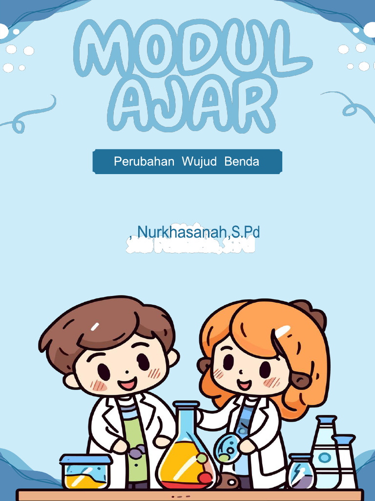 Modul Ajar IPAS Kelas 4 PERUBAHAN WUJUD BENDA Nurkhasanah | PDF | Sains & Matematika
