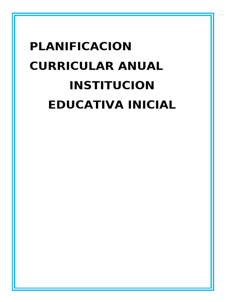 Planificación Curricular Anual 2023 Inicial | PDF | Aprendizaje | Evaluación