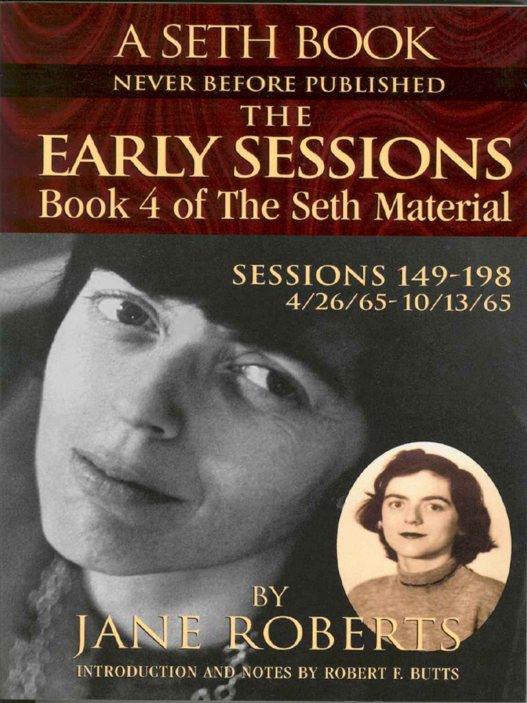 The Early Sessions Book 4 of The Seth Material - Jane Roberts | PDF ...