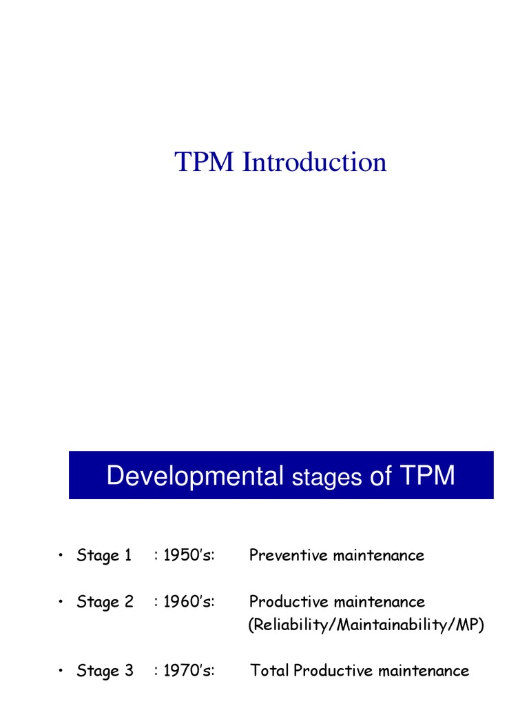 TPM Introduction | PDF | Business | Production And Manufacturing