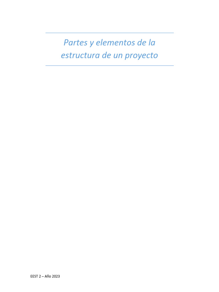 Partes y Elementos de La Estructura de Un Proyecto | PDF