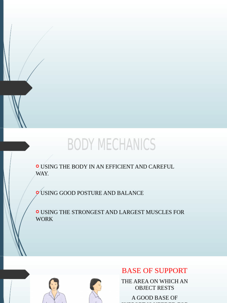Body Mechanics Presentation. | PDF