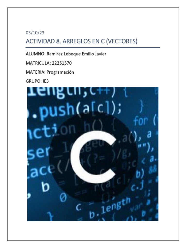 Actividad 8. Arreglos en C - Vectores | PDF