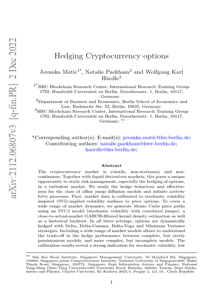 Hedging Cryptocurrency Options: Jovanka Matic, Natalie Packham and Wolfgang Karl H Ardle | PDF