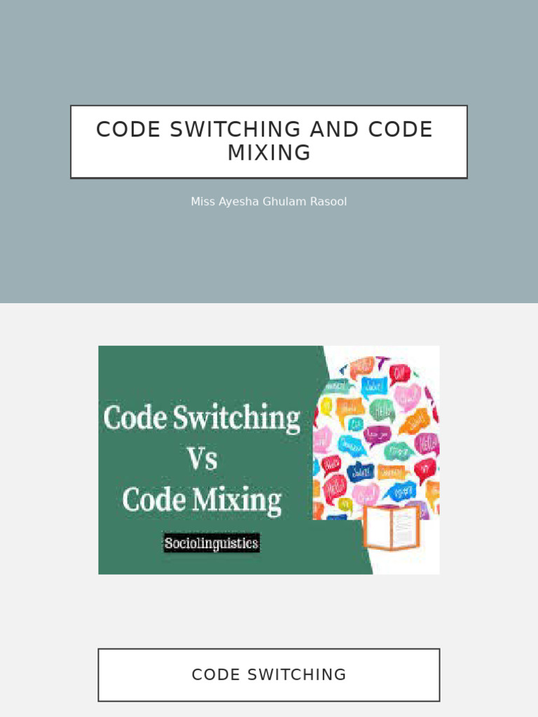 Understanding Code Switching & Mixing | PDF | Multilingualism ...