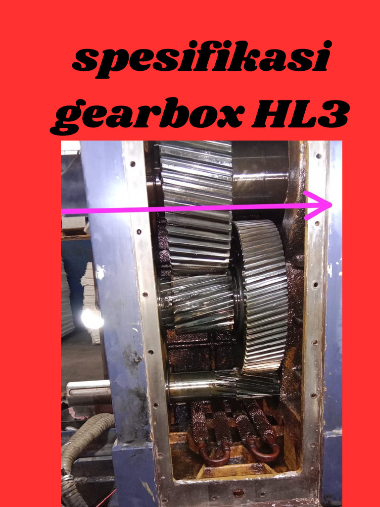 GEAR BOX HL3 Spesifikasi Gearbox HL3 - 20230912 - 183139 - 0000 | PDF