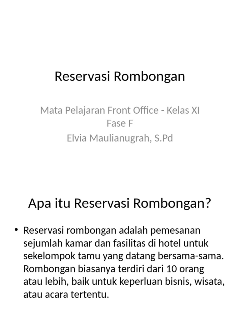 Reservasi Rombongan Front Office Kelas XI | PDF
