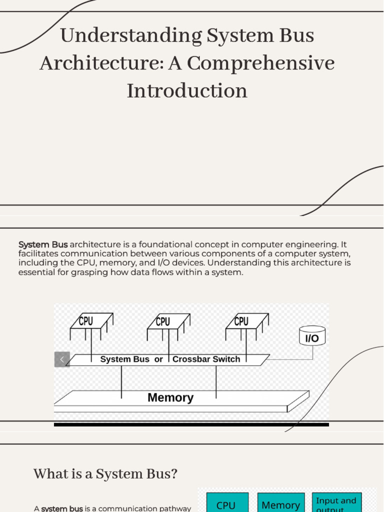 Slidesgo Understanding System Bus Architecture A Comprehensive Introduction 20241007150000uOWK | PDF