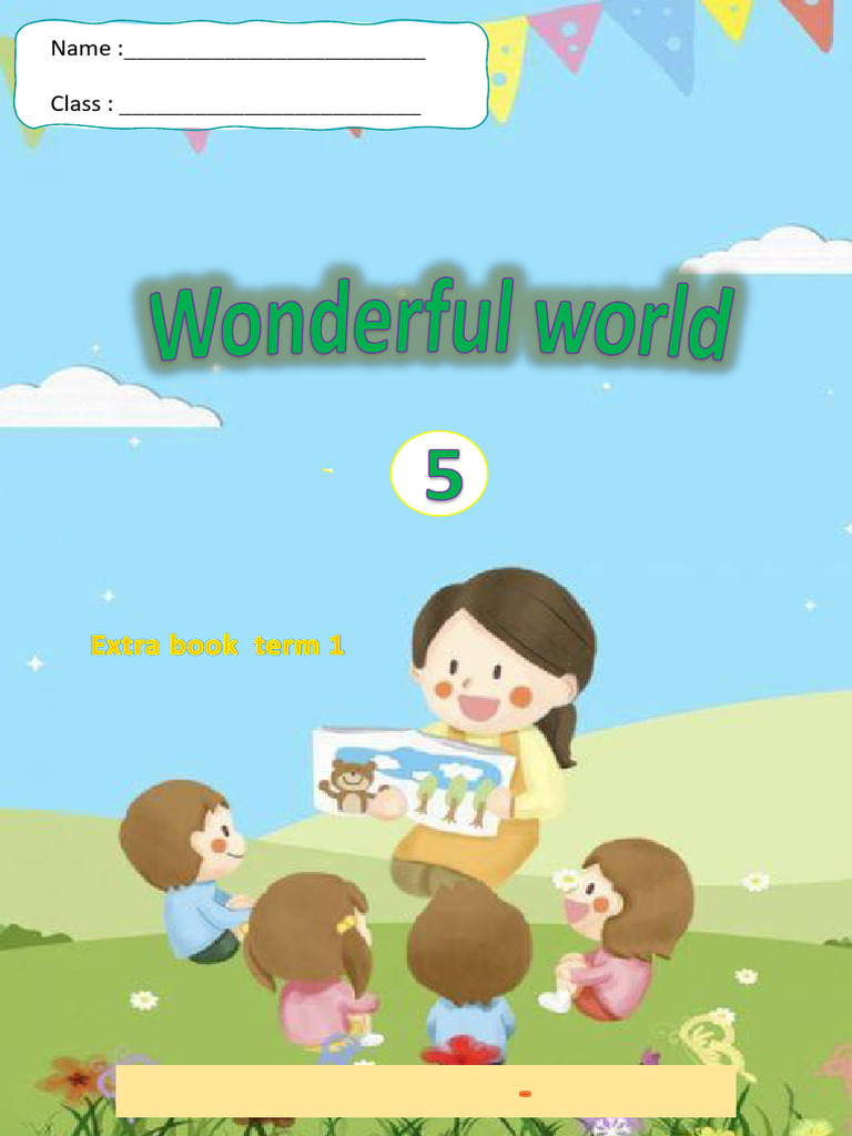 Wonderful World 5 Extra Book Tern 1 Unit 16 | PDF