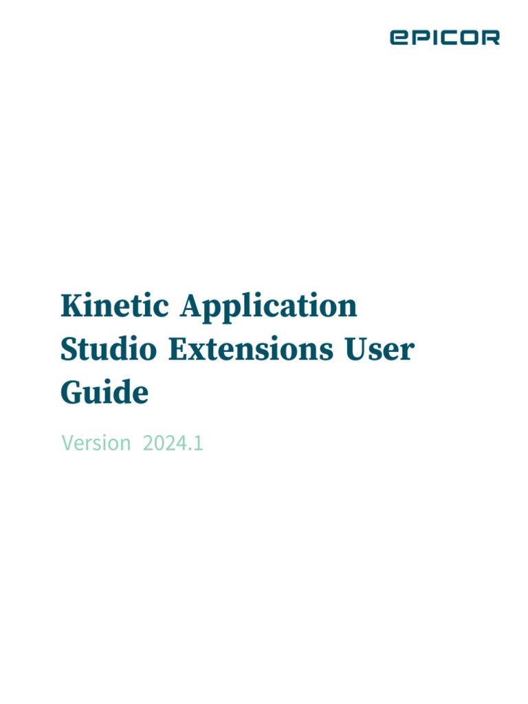 Kinetic AppStudioExtensionsUserGuide 2024.1 | PDF