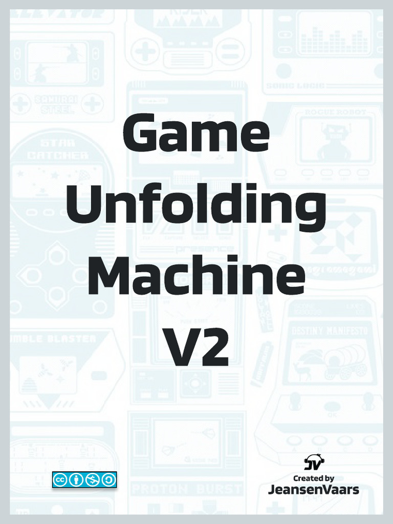 Game Unfolding Machine - V2 - Rev10 | PDF