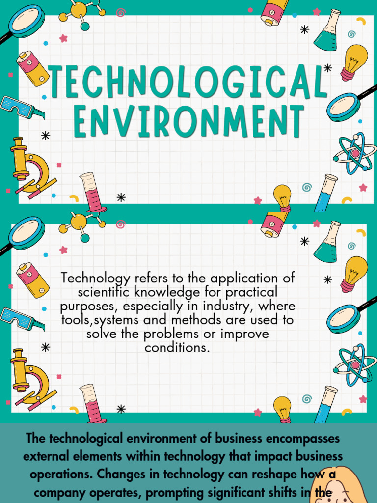 TECHNOLOGICAL ENVIRONMENT | PDF