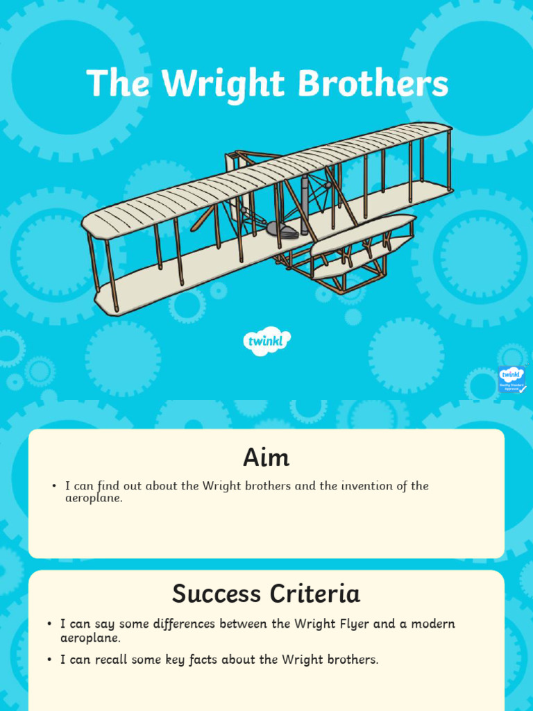 The Wright Brothers Information PowerPoint | PDF