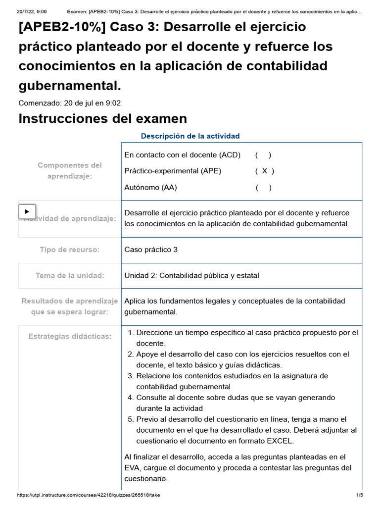 Examen - (APEB2-10%) Caso 3 - Desarrolle El Ejercicio Práctico Planteado Por El Docente y ...