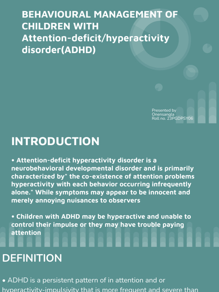 Behavioural Management Of Children With Attention Deficit Hyperactivity