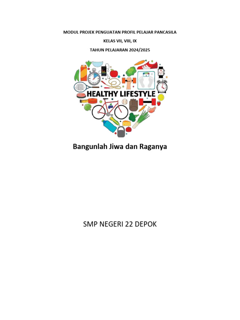 Modul p5 Bangunlah Jiwa Dan Raganya | PDF