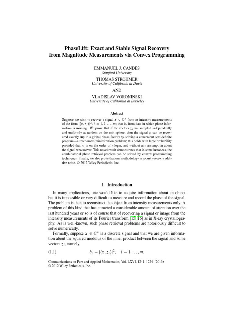 Phaselift: Exact and Stable Signal Recovery From Mag - Nitude Measurements Via Convex ...