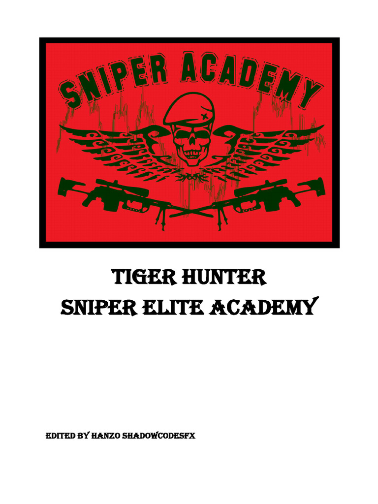 Sniper Elite Academy - by Hanzo | PDF