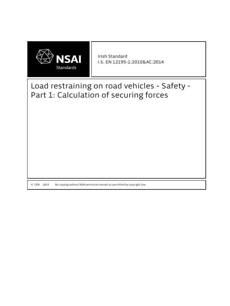 Load Restraining On Road Vehicles - Safety - Part 1: Calculation of ...