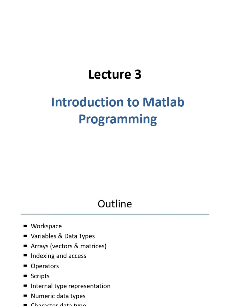 Lecture 3a - Introduction To Matlab | PDF