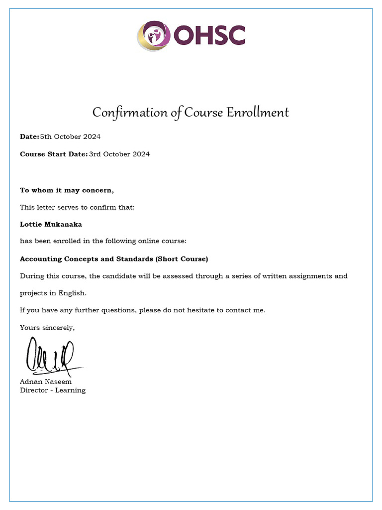 Confirmation of Course Enrollment: Date: 5th October 2024 Course Start ...