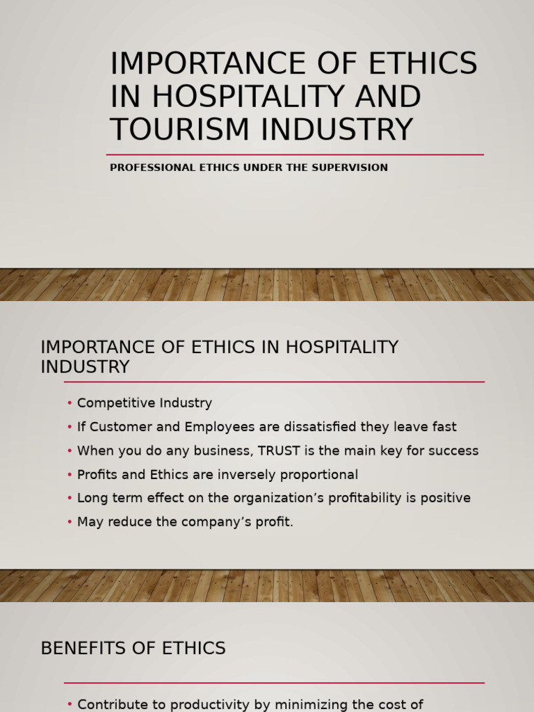 3 Importance of Ethics in Hospitality and Tourism Industry | PDF