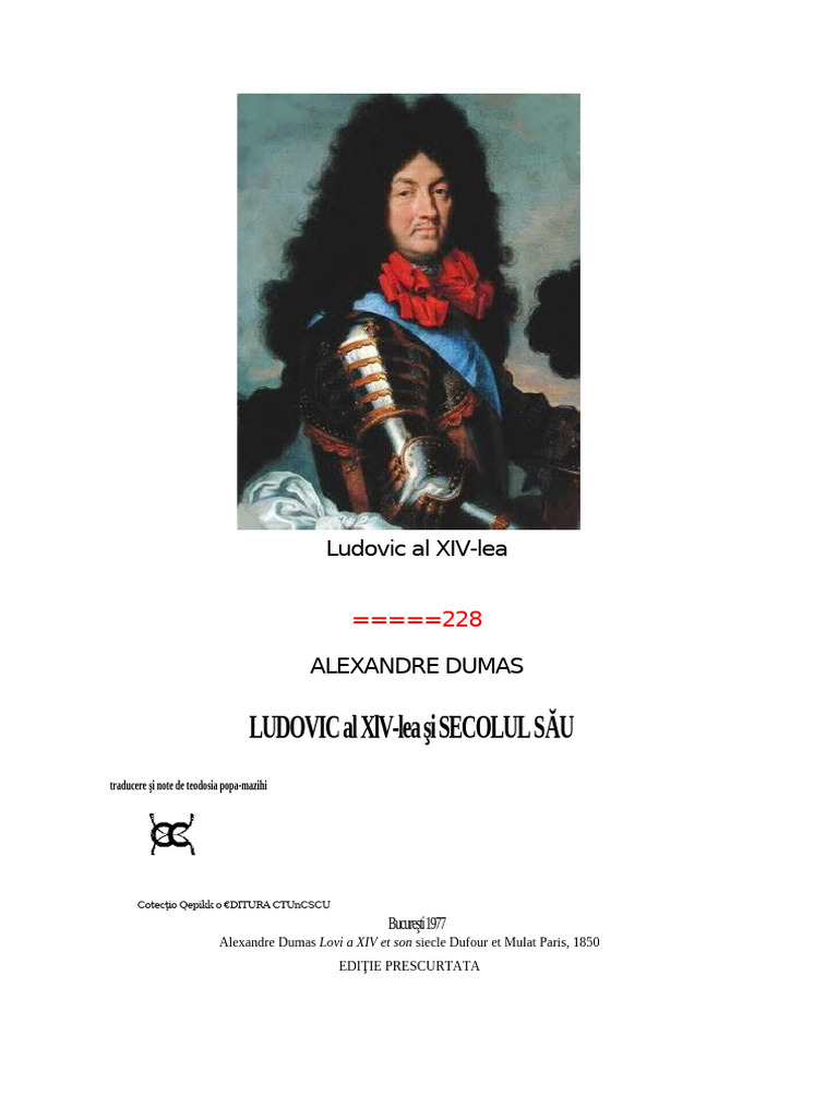 Dumas, Alexandre - Ludovic XIV Si Secolul Sau | PDF