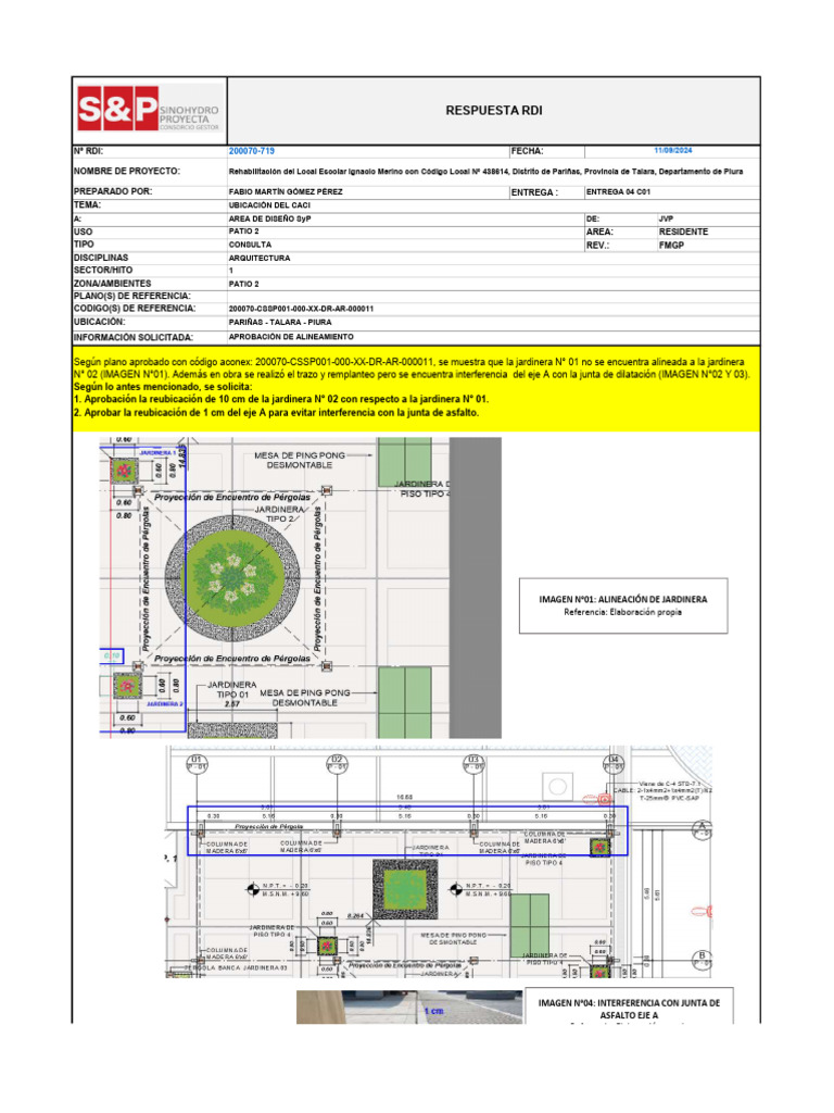 RESPUESTA 200070-RDI-719 - ARQUITECTURA - REUBICACIÓN DE JARDINERA Y ALINEAMIENTO PARA PERGOLAS ...