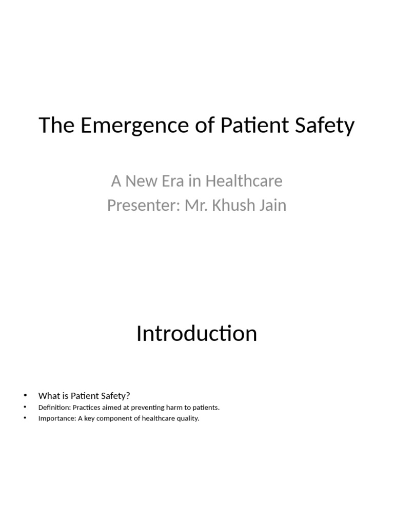 The Emergence of Patient Safety | PDF
