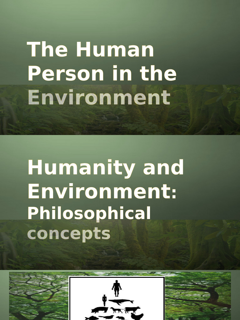 Philosophy the Human Person in the Environment (1) | PDF