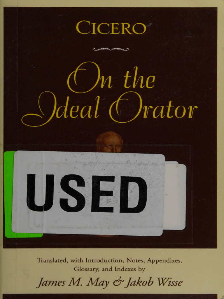 Marcus Tullius Cicero, James M. May, Jakob Wisse - Cicero - On The ...