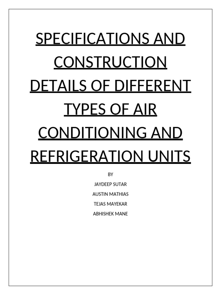 Specifications and Construction Details of Different Types of Air Conditioning and Refrigeration ...