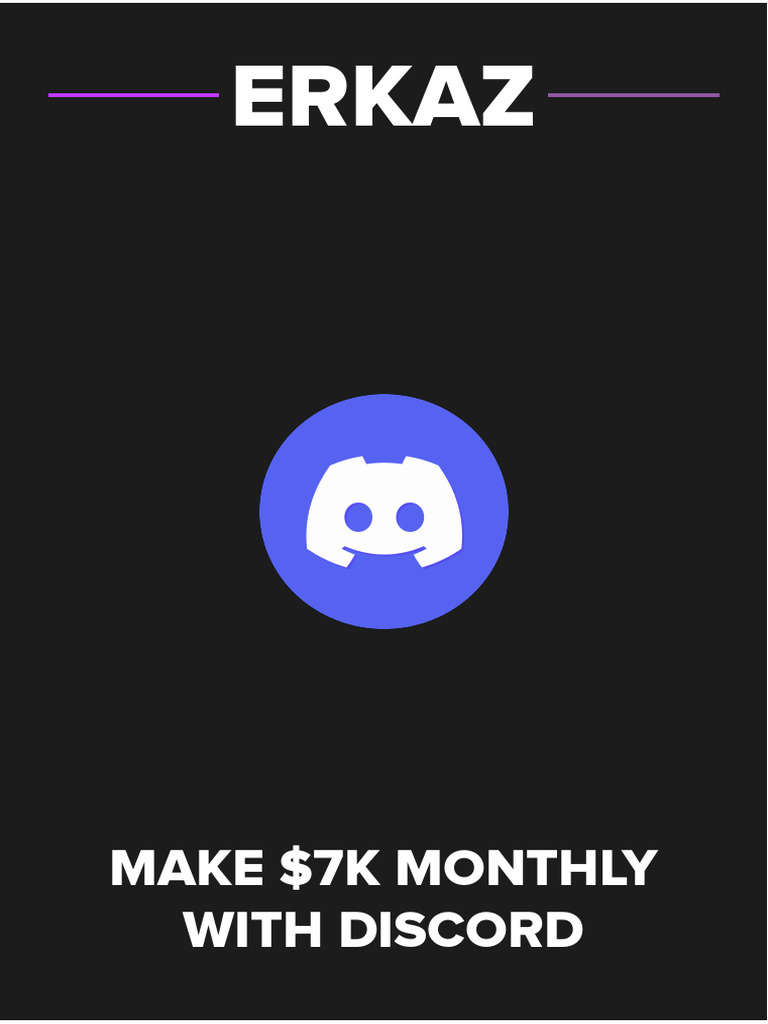 How I Make $7,000Month With Discord | PDF