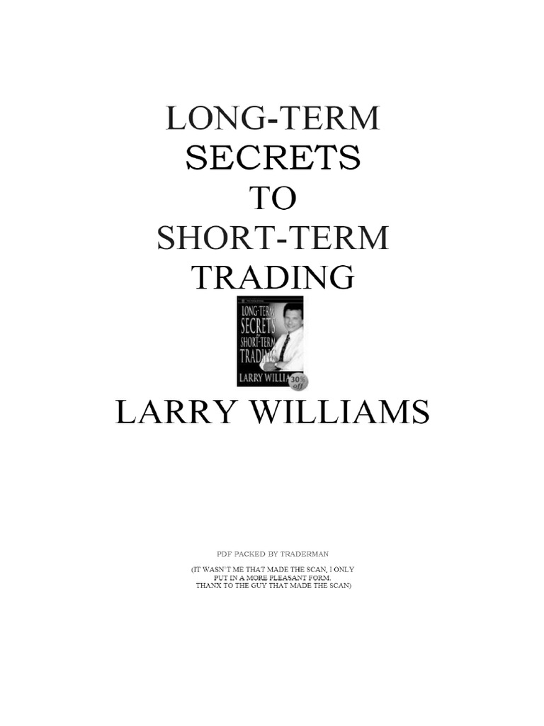 Long-Term Secrets To Short-Term Trading - PDF | PDF