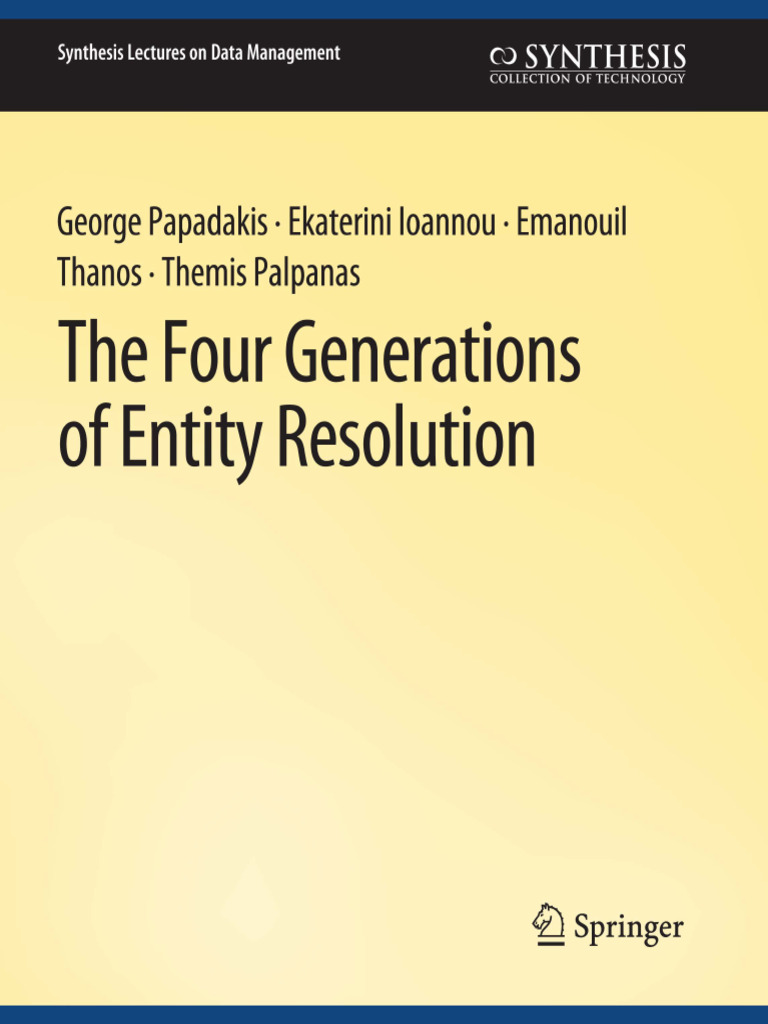 The Four Generations of Entity Resolution | PDF