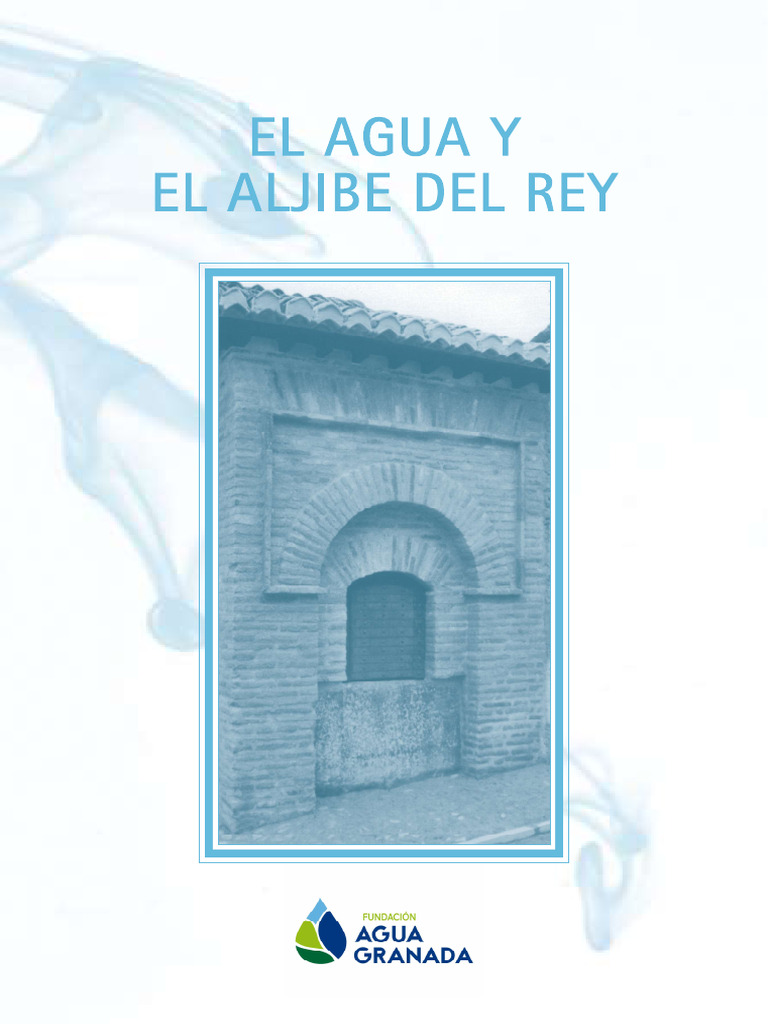 Cuaderno El Agua y El Aljibe Del Rey | PDF