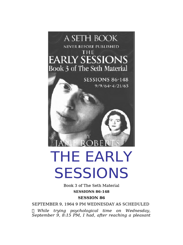 The Early Sessions-Book 3 of The Seth Material | PDF