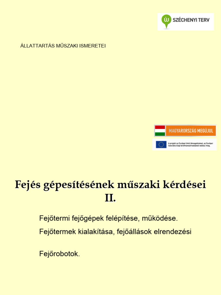 ÁLLATTARTÁS MŰSZAKI ISMERETEI. Az Agrármérnöki MSC Szak ...