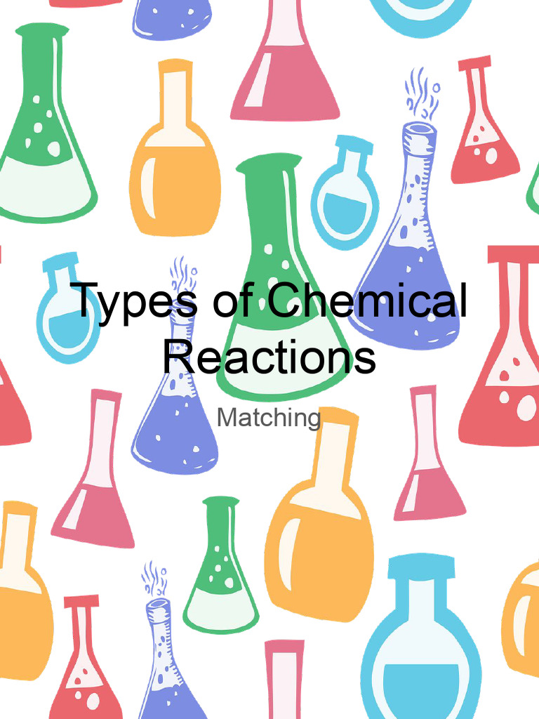 GC Types of Chemical Reactions Matching | PDF