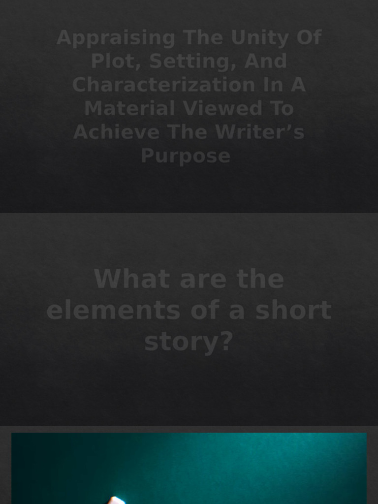 Appraising The Unity of Plot, Setting | PDF