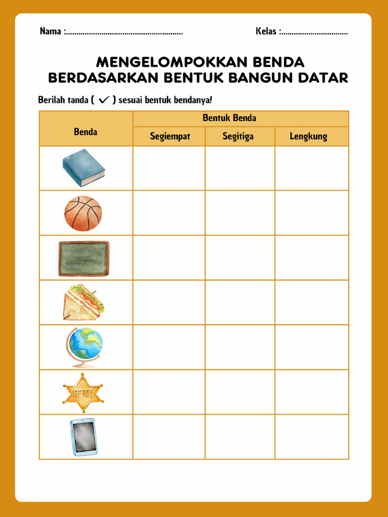 Lembar Kerja Mengelompokkan Benda Berdasarkan Bentuk Bangun Datar Oren Putih | PDF