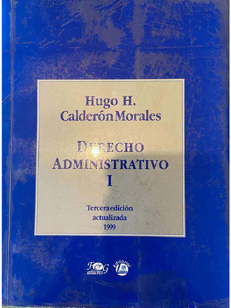 Derecho Administrativo I - Hugo Calderón | PDF