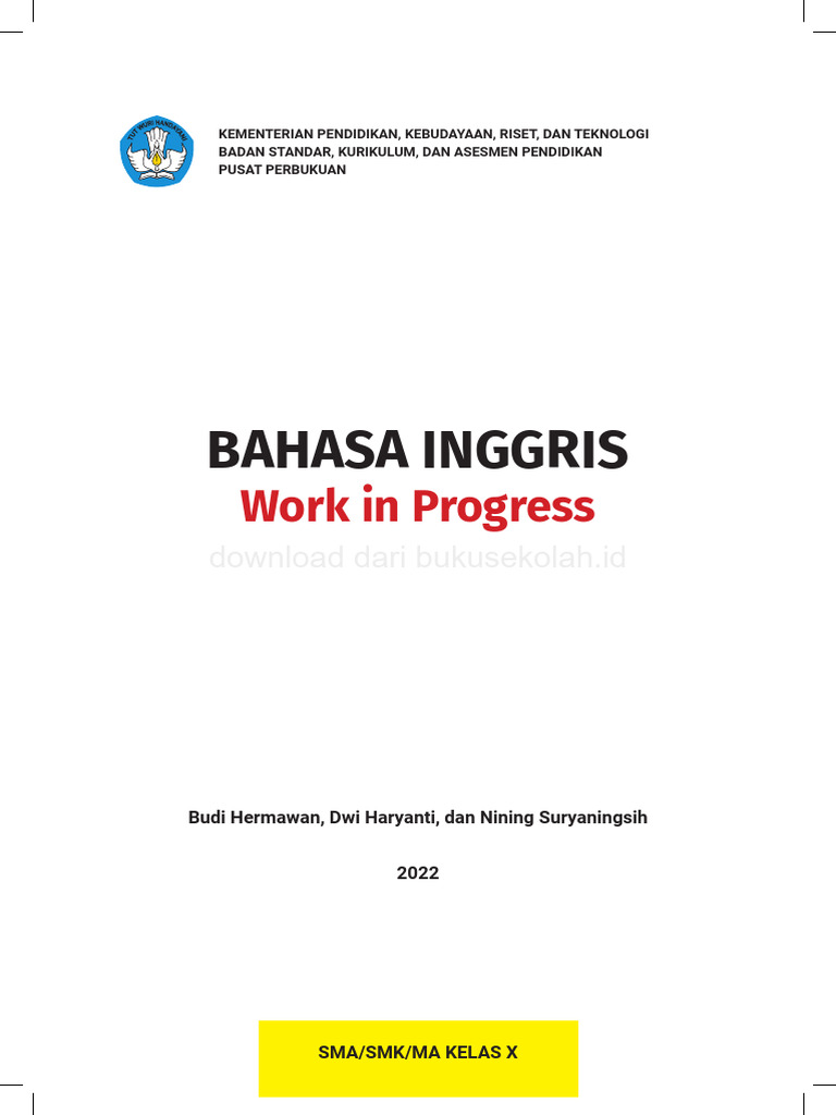 Bahasa Inggris - Work in Progress SMA-SMK-MA Kelas 10 Kurikulum Merdeka | PDF