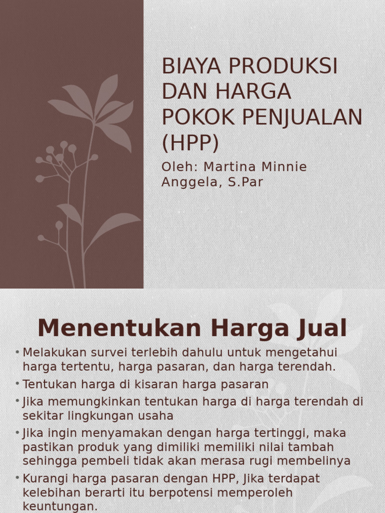 Lanjutan Materi Biaya Produksi Dan Harga Pokok Penjualan (HPP) | PDF