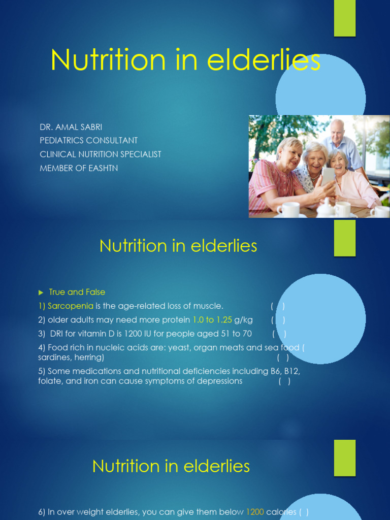 Essential Nutrition for Elderly Health | PDF | Fat | Vitamin B12