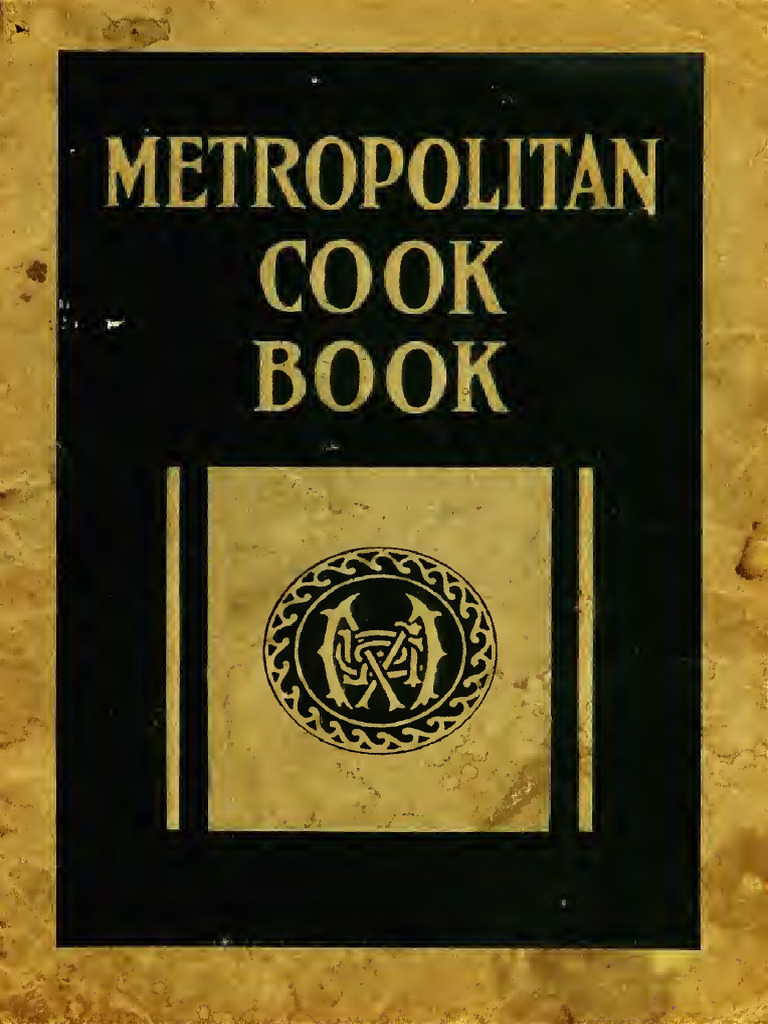 The Metropolitan Life Cook Book-1922 | PDF | Cakes | Teaspoon